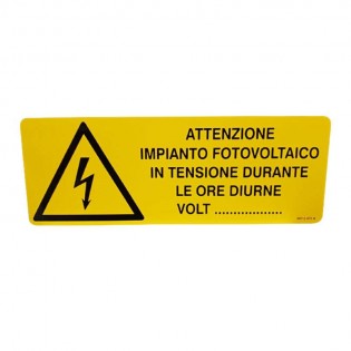 Italweber sign Warning live photovoltaic system W012-470-A